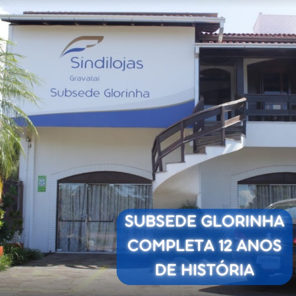 Sindilojas Glorinha completa 12 Anos de História – Sindilojas Gravataí – Sindicato do Comércio ...